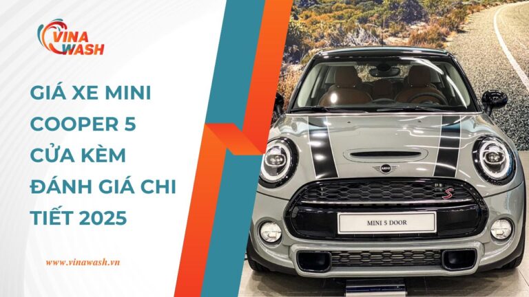 Bảng giá xe Mini Cooper 2025 (Cập nhật 2H trước) - VinaWash